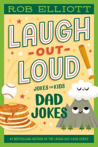 Dad Jokes for Kids : 400+ Hilarious Dad Jokes to Make Your Family Laugh ...
