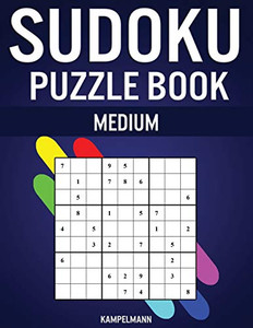 300 Sudoku Puzzles Large Print: 9 x 9 Sudoku Puzzle Books 100 Easy 100 ...