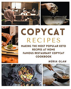 Copycat Recipes ***Black and White Edition***: Making Restaurants? Most ...