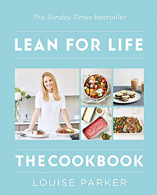 Louise Parker Method: Lean for Life: The Cookbook - Louise Parker - 9781784726256 - LibroWorld.com