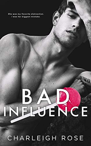 Bad Influence (Bad Love) - Charleigh Rose - 9781075261930- LibroWorld.com