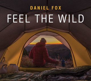Feel the Wild - NA, Daniel Fox - 9781771603713- LibroWorld.com