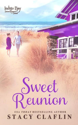 Sweet Reunion - Stacy Claflin - 9781719019101 - LibroWorld.com