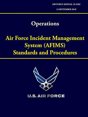 Operations - Air Force Incident Management System (AFIMS) Standards and ...