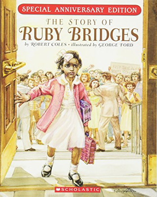 The Story Of Ruby Bridges: Special Anniversary Edition - Robert Coles ...
