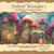 Felted Wonders: Enchanting Creatures in Wool - Nevadine Hart ...