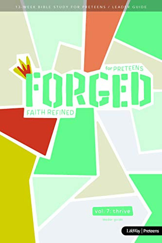 Forged: Faith Refined, Volume 7 Leader Guide - Lifeway Kids ...