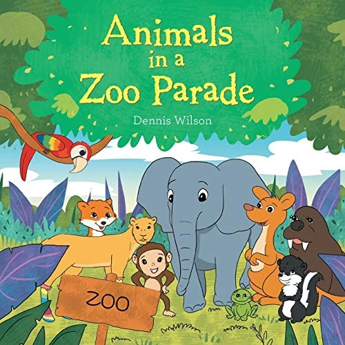 Animals in a Zoo Parade - Dennis Wilson - 9781664154971- LibroWorld.com