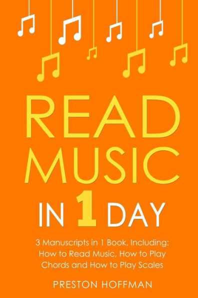 Read Music : In 1 Day - Bundle - The Only 3 Books You Need To Learn How ...