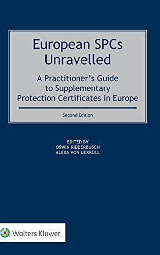 European Spcs Unravelled: A Practitioner'S Guide To Supplementary ...
