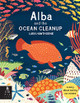 Alba and the Ocean Cleanup - Lara Hawthorne - 9781536210446 ...
