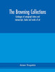 The Browning collections: catalogue of autograph letters and ...