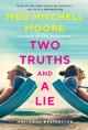 Two Truths and a Lie - Meg Mitchell Moore - 9780063215337- LibroWorld.com
