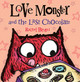 Love Monster and the Last Chocolate - Rachel Bright - 9780374346904 ...