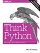 Think Python: How to Think Like a Computer Scientist - Allen B. Downey ...