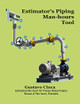 Estimator's Piping Man-hours Tool: Estimating Man-hours for Process ...