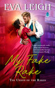 My Fake Rake: The Union of the Rakes (The Union of the Rakes, 1) - Eva ...