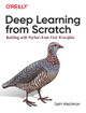 Deep Learning from Scratch: Building with Python from First Principles - Seth Weidman ...
