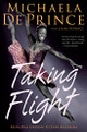 Taking Flight: From War Orphan to Star Ballerina - Michaela DePrince ...