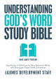Understanding God'S Word Study Bible: Easy Access To Definitions For ...