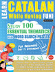 Learn Catalan While Having Fun! - For Beginners: Easy To Intermediate ...
