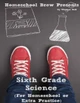 Sixth Grade Science: For Homeschool Or Extra Practice - Thomas Bell ...