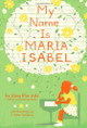 My Name Is Maria Isabel - Alma Flor Ada - 9780689802171 - LibroWorld.com