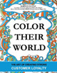 Color Their World: The Art of Creating Strong Customer Loyalty ...