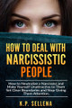 How to Deal with Narcissistic People: How to Neutralize a Narcissist ...