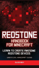 Redstone Handbook For Minecraft : Learn To Create Awesome Redstone ...