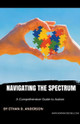 Navigating The Spectrum: A Comprehensive Guide To Autism - Born ...