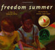 Freedom Summer - Deborah Wiles - 9780689878299 - LibroWorld.com