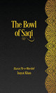 The Bowl Of Saqi: A Sufi Book Of Days - Inayat Khan - 9781953220998 ...