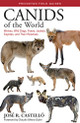 Canids Of The World: Wolves, Wild Dogs, Foxes, Jackals, Coyotes, And ...