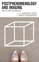 Postphenomenology And Imaging: How To Read Technology ...
