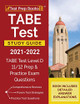 Tabe Test Study Guide 2021-2022: Tabe Test Level D 11/12 Prep And ...