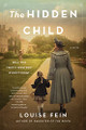 The Hidden Child: A Novel - Louise Fein - 9780063090934- LibroWorld.com