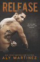 Release - Aly Martinez - 9781655755026 - LibroWorld.com