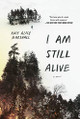 I Am Still Alive - Kate Alice Marshall - 9780425291009 - LibroWorld.com