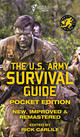 The US Army Survival Guide - Pocket Edition : New, Improved and ...