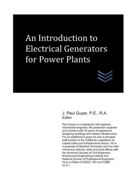 An Introduction to Electrical Generators for Power Plants (Electric ...