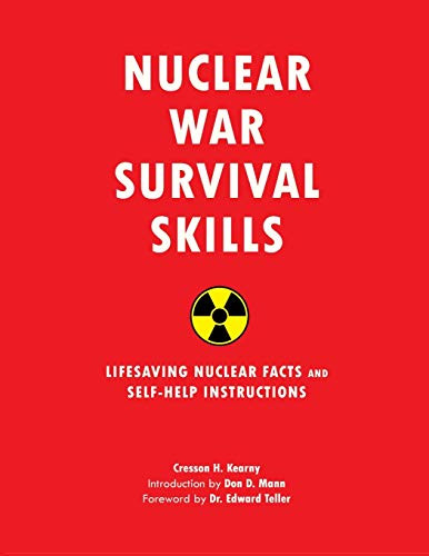 Nuclear War Survival Skills: Lifesaving Nuclear Facts And Self-Help ...