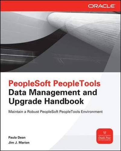 Peoplesoft Peopletools Data Management And Upgrade Handbook (Oracle ...