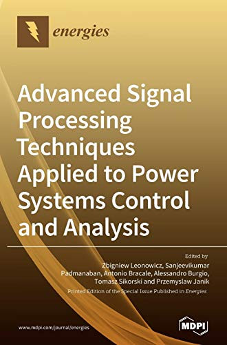 Advanced Signal Processing Techniques Applied to Power Systems Control ...