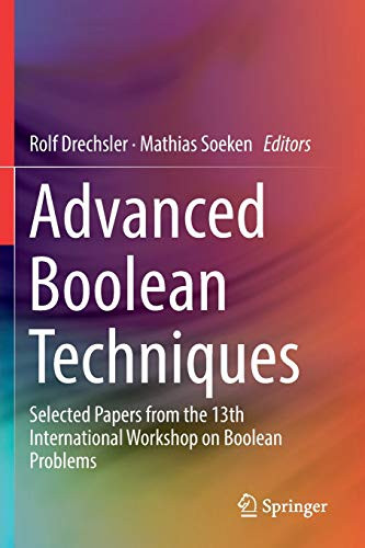 Advanced Boolean Techniques : Selected Papers from the 13th ...