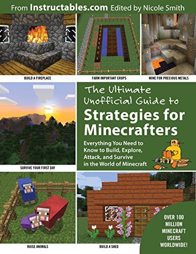 The Ultimate Unofficial Guide to Strategies for Minecrafters ...