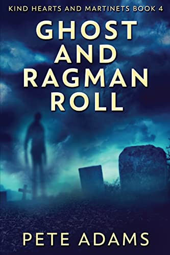 Ghost And Ragman Roll: Spectre Or Spook? - Pete Adams - 9784824110084 ...