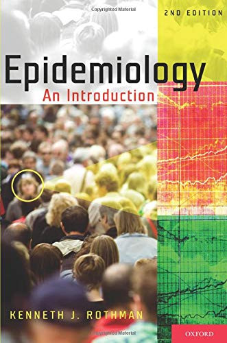 Epidemiology: An Introduction - Kenneth J. Rothman - 9780199754557 ...