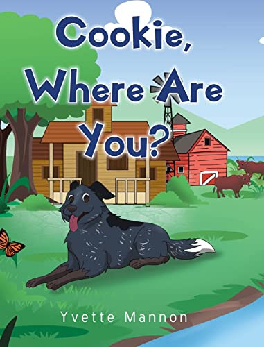 Cookie, Where Are You? - 9781685178505 - Yvette Mannon - 9781685178505 ...
