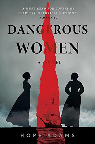 Dangerous Women - 9780593099582 - Hope Adams - 9780593099582- LibroWorld.com